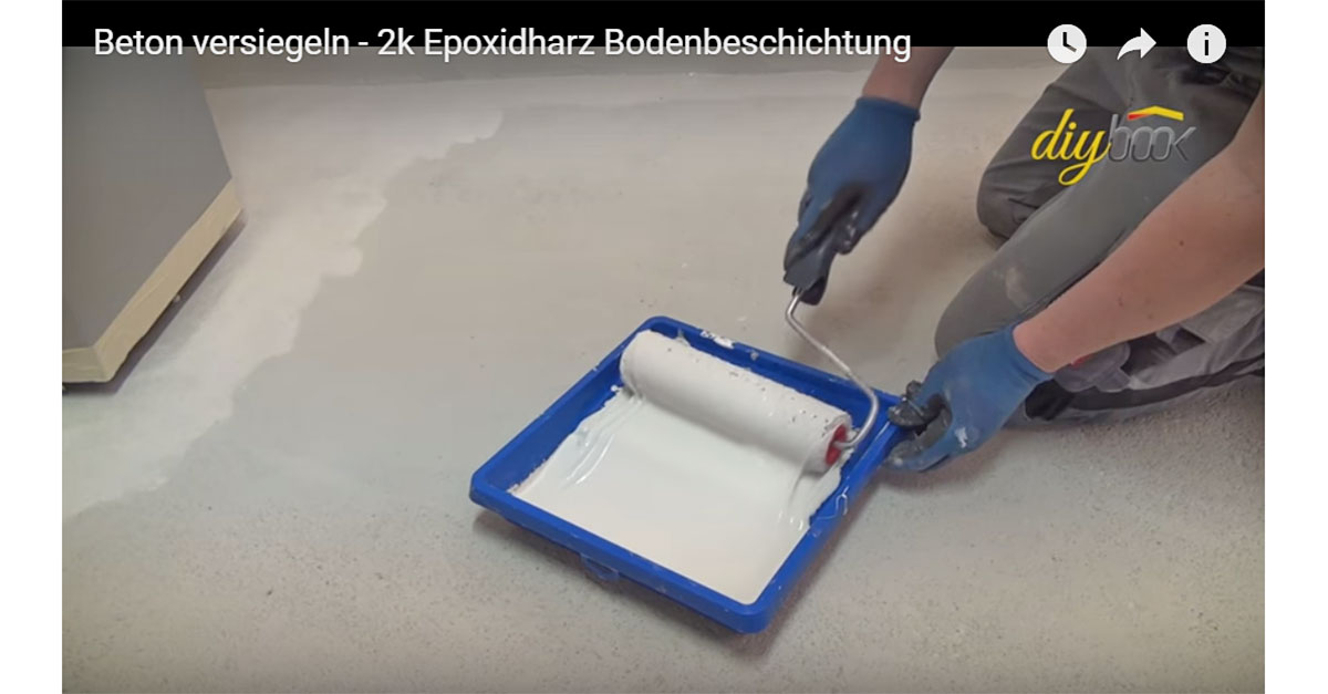 Betonboden mit Epoxi-Beschichtung versiegeln | Video-Anleitung @ diybook.at